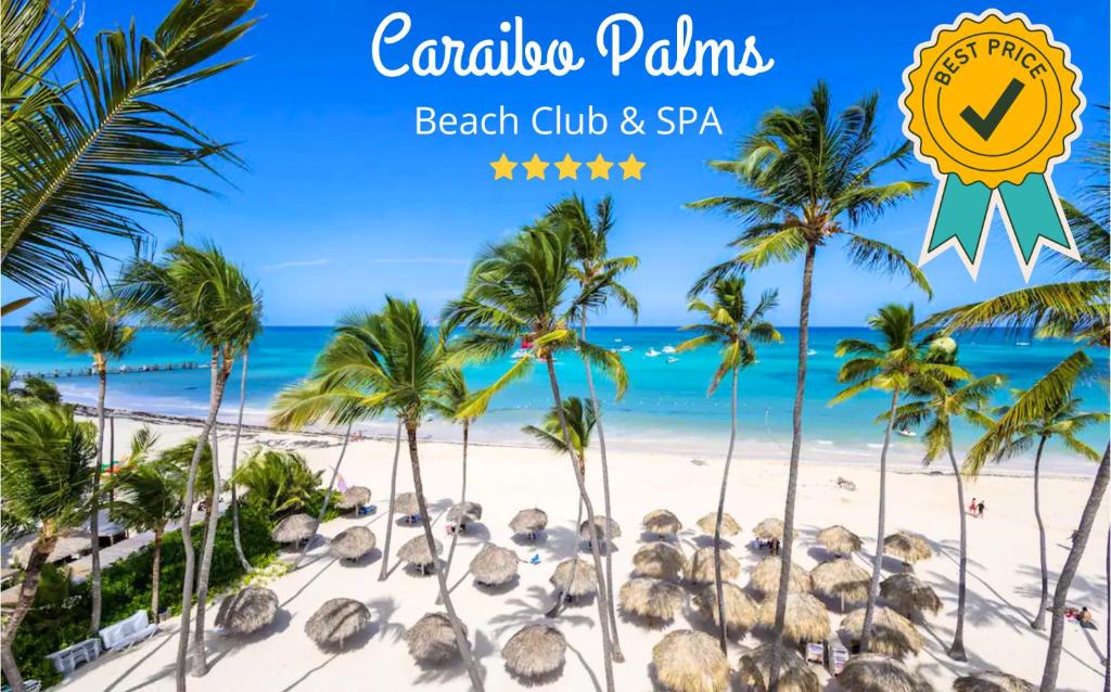 CARAIBO PALMS Beach Club & SPA, Puntakana (atjauninātās 2025. gada cenas)