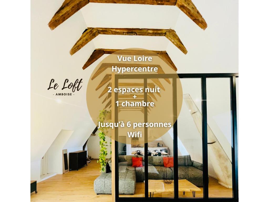 Le Loft - Entre Loire et Chateau Royal - Manoir de la Concorde, Amboise (updated prices 2025)