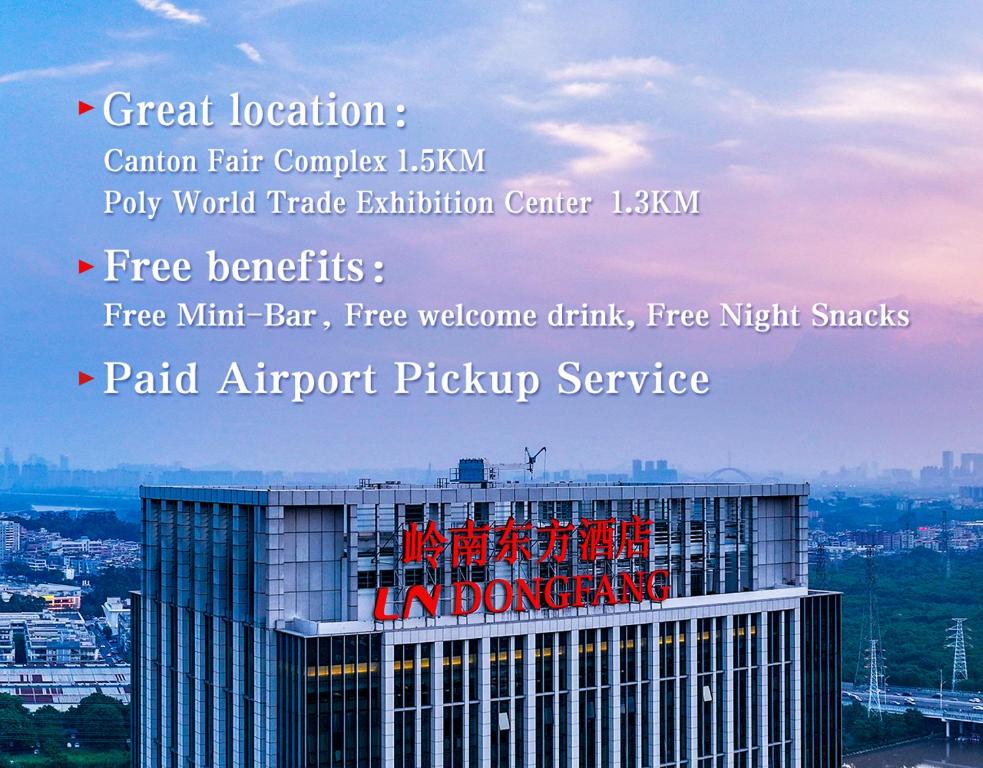 Guangzhou Pazhou LN DongFang Hotel, Guangzhou (updated prices 2026)