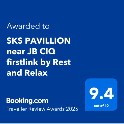 SKS PAVILLION near JB CIQ firstlink by Rest and Relax, Johor Bahru ...